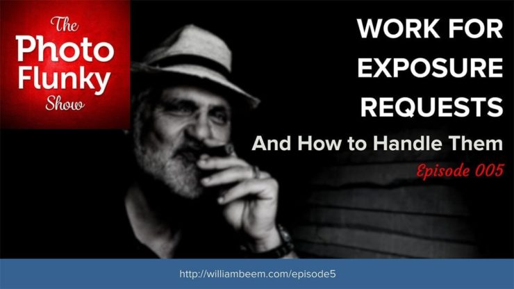 Work For Exposure Requests and How to Respond to Them