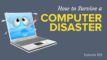 How to Survive a Computer Disaster and Stay in Business
