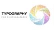 Typography for Photographers: Get the BEST Results Today