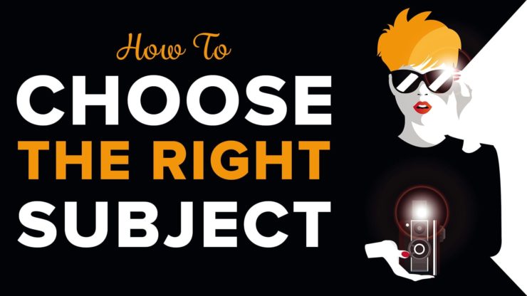 How to Choose the Right Subject for Your Photo and Emphasize It
